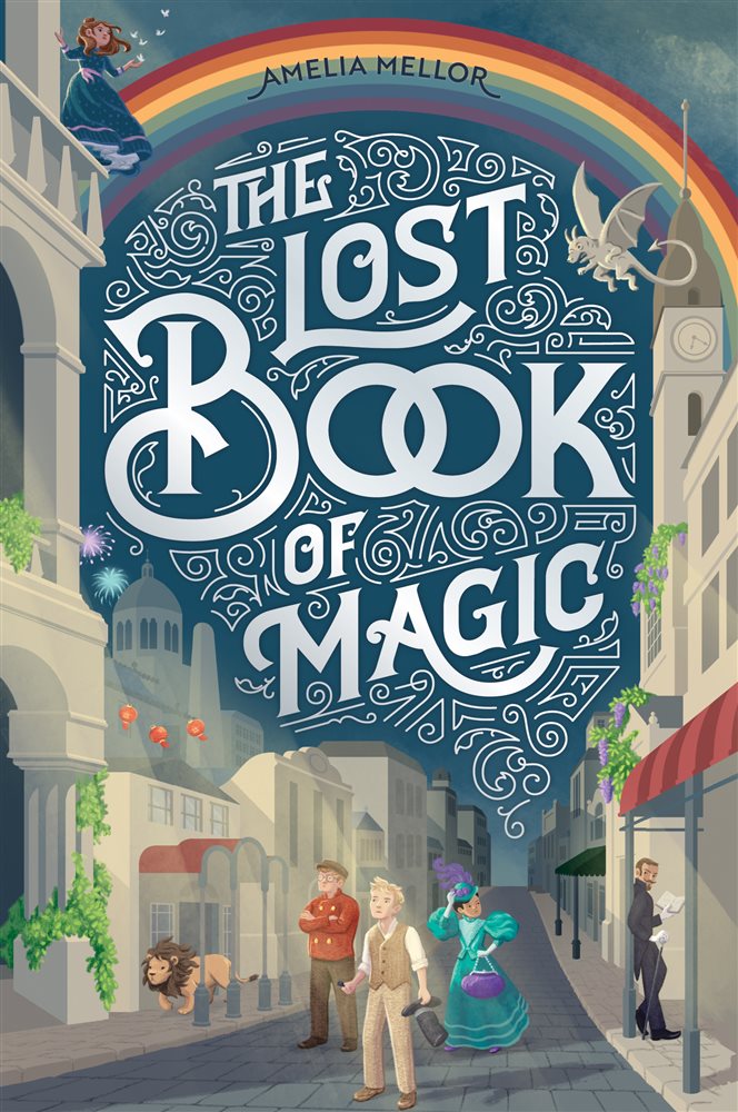 The Lost Book of Magic by Amelia Mellor (ebook)