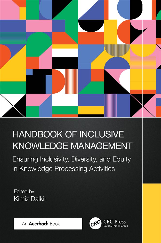 Handbook of Inclusive Knowledge Management by Kimiz Dalkir (ebook)