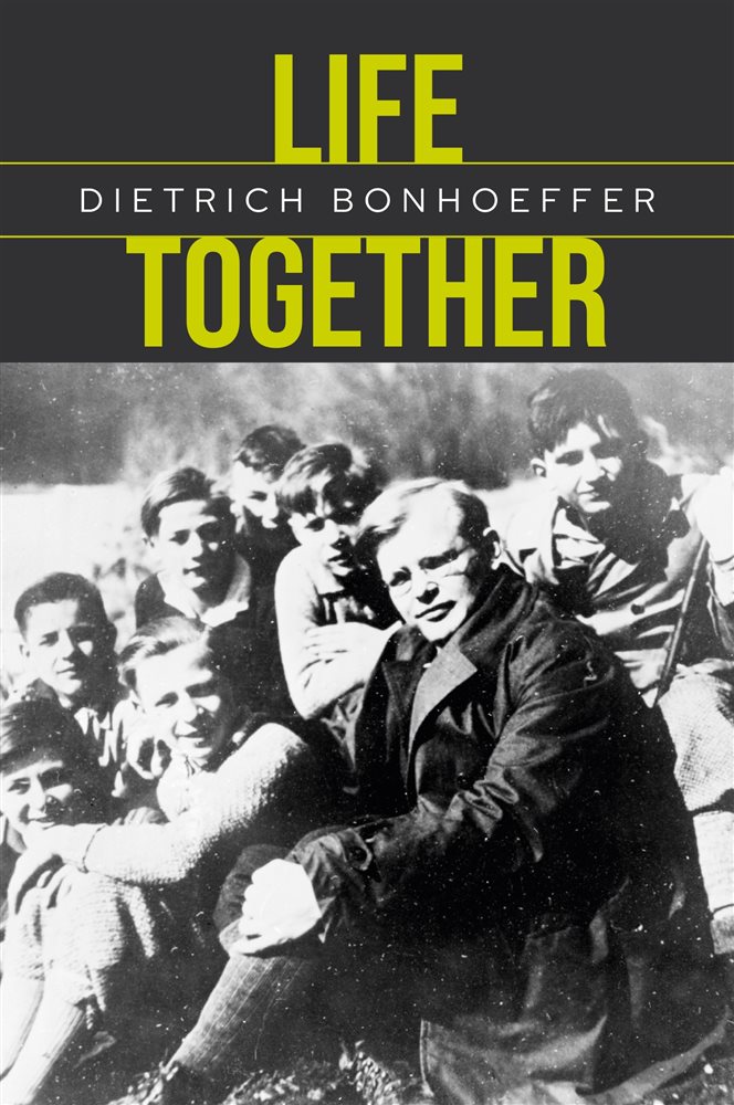 Life Together by Dietrich Bonhoeffer (ebook)