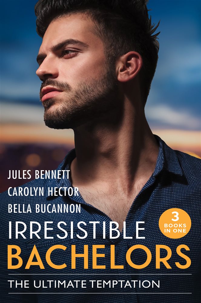 Irresistible Bachelors by Jules Bennett (ebook)