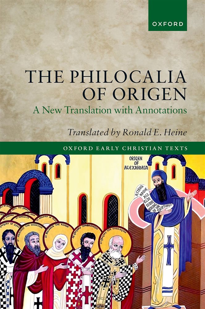 The Philocalia of Origen by Ronald E. Heine (ebook)