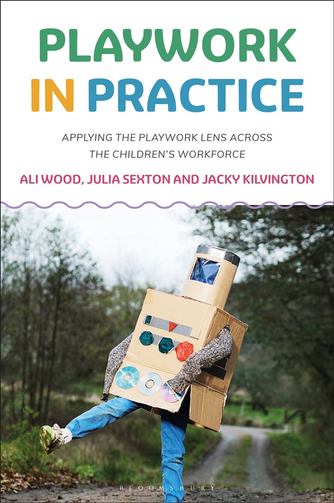 Playwork in Practice by Ali Wood (ebook)