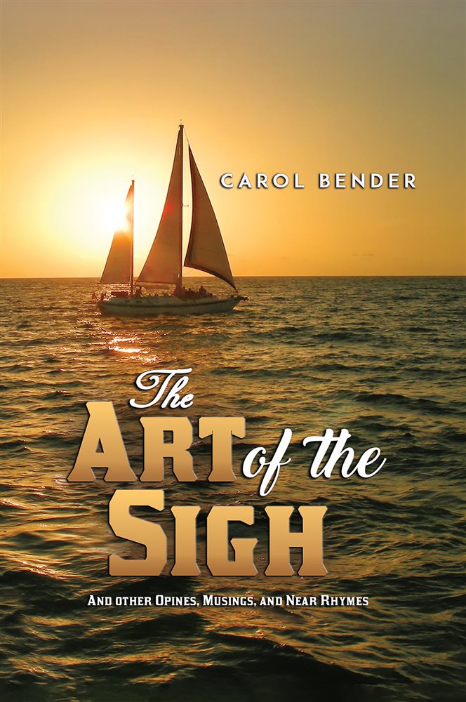 The Art of the Sigh by Carol Bender (ebook)