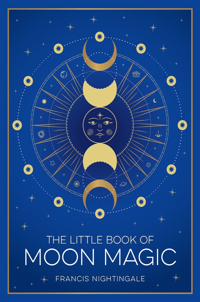The Little Book of Moon Magic by Francis Nightingale (ebook)