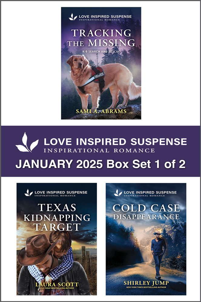 Love Inspired Suspense January 2025 - Box Set 1 of 2/Tracking The Missing/Texas Kidnapping ...