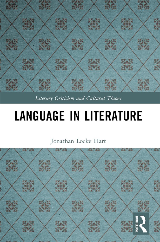 Language in Literature by Jonathan Locke Hart (ebook)