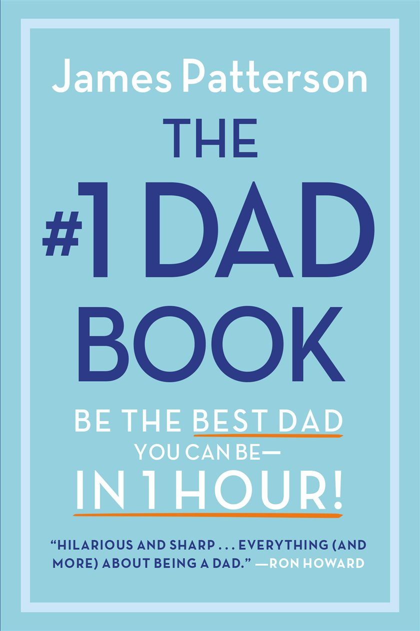 The #1 Dad Book by James Patterson (ebook)
