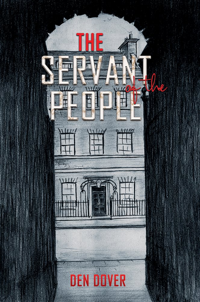 The Servant of the People by Den Dover (ebook)