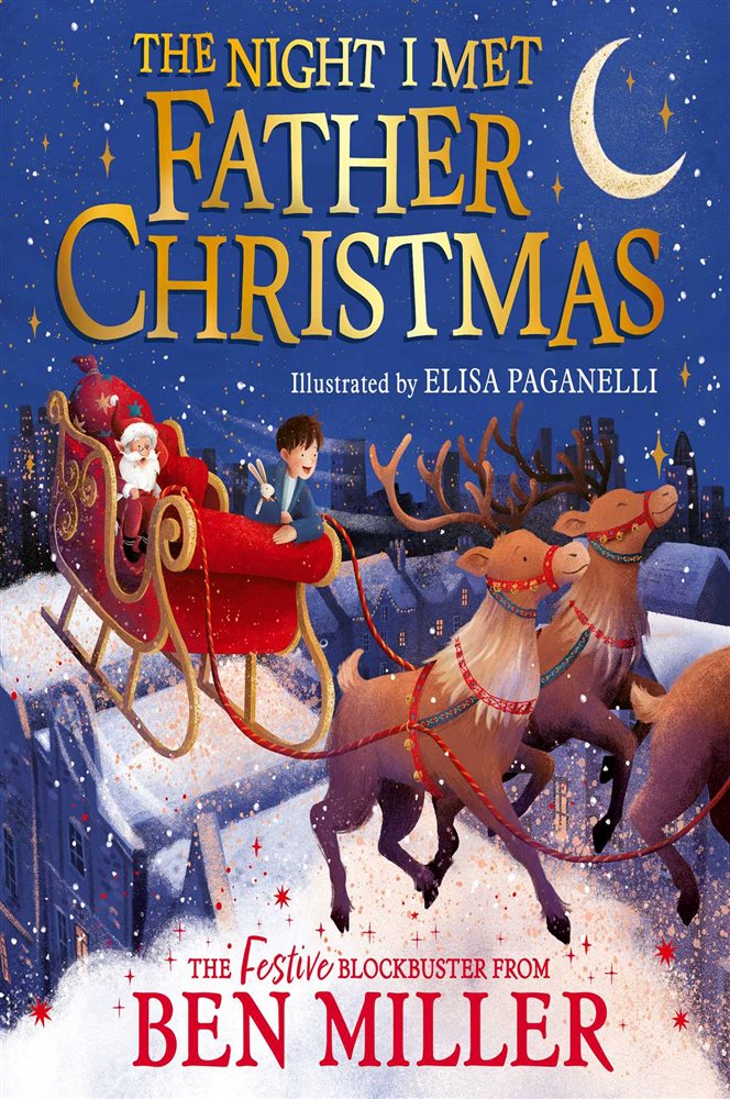 The Night I Met Father Christmas by Ben Miller (ebook)
