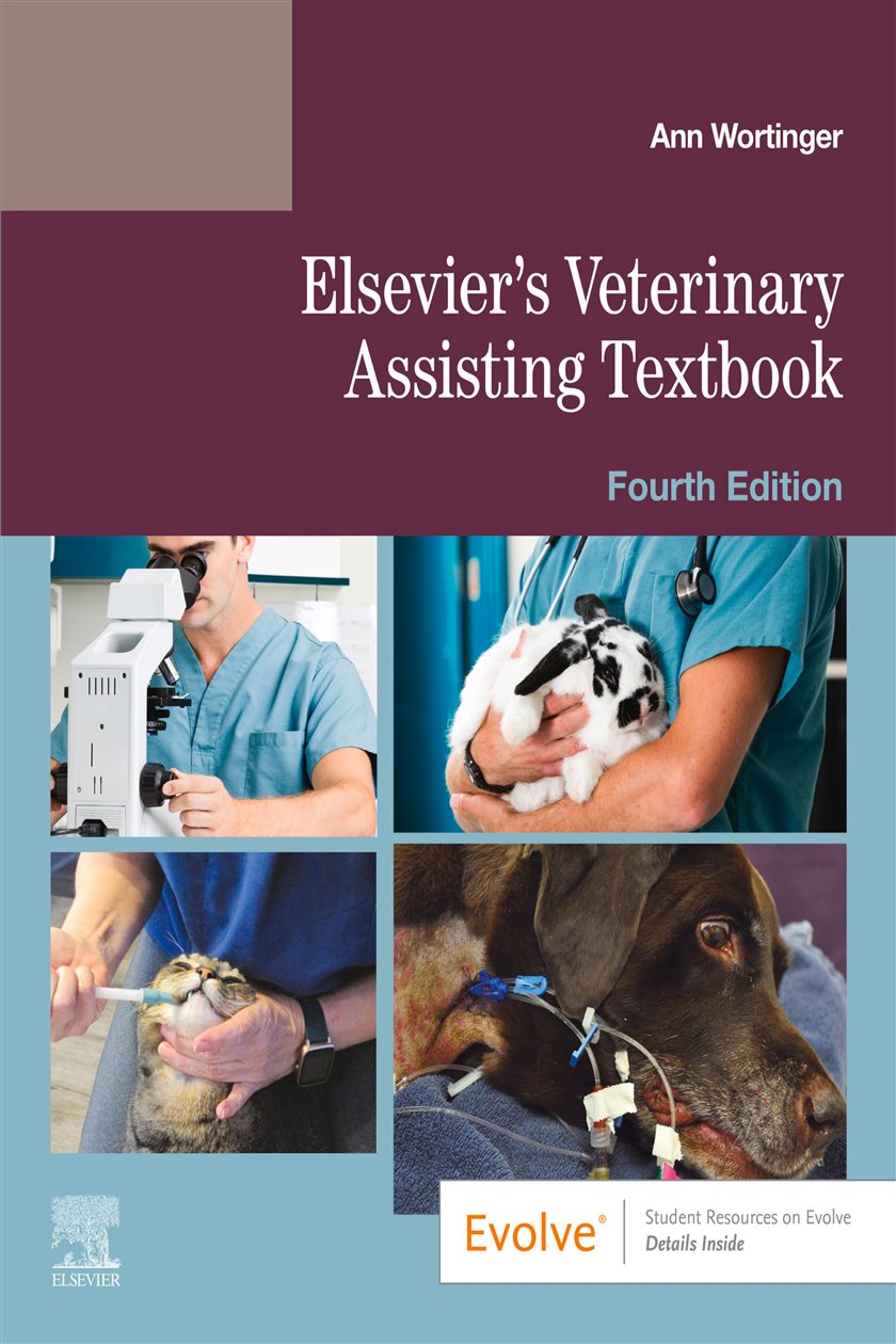 Elsevier's Veterinary Assisting Textbook - E-Book (4th ed.)