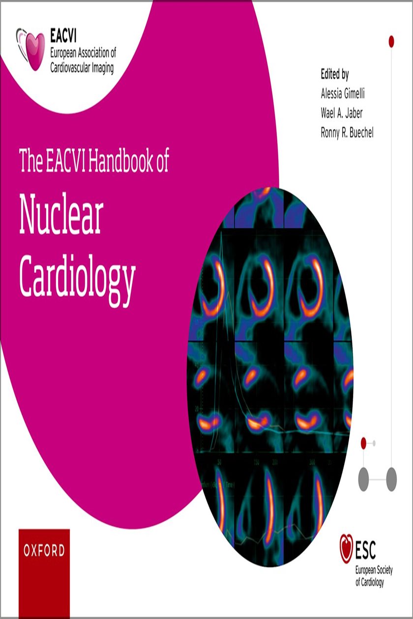 The EACVI Handbook of Nuclear Cardiology by Alessia Gimelli (ebook)