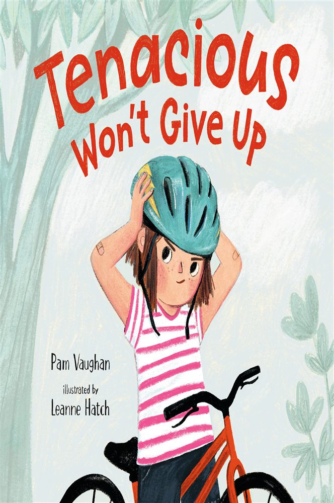 Tenacious Won't Give Up by Pam Vaughan (ebook)