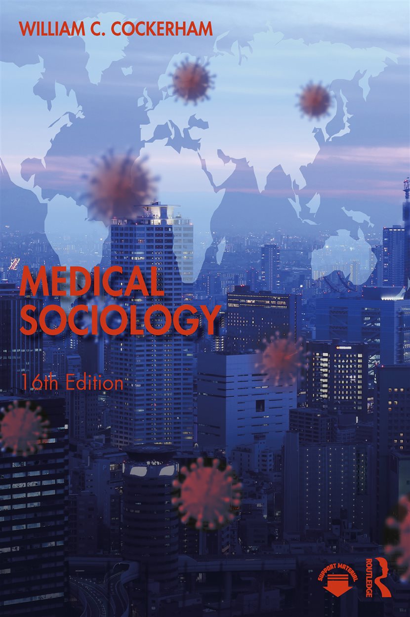 Medical Sociology (16th ed.) by William C. Cockerham (ebook)