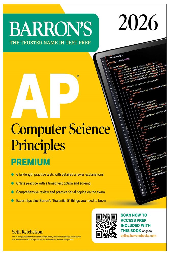 AP Computer Science Principles Premium, 2026: Prep Book with 6 Practice ...