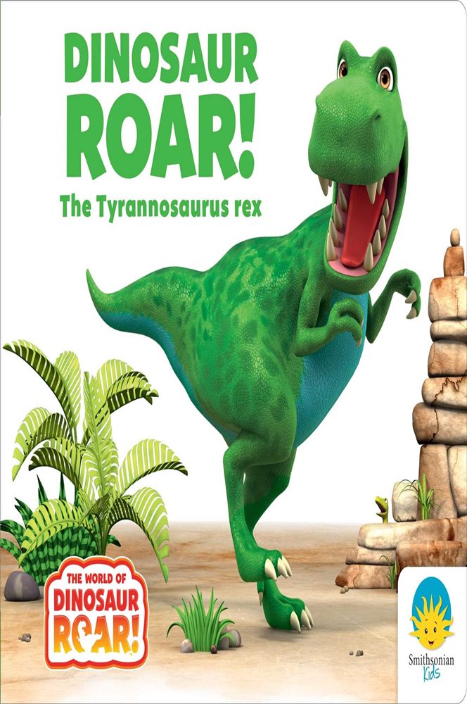Dinosaur Roar! The Tyrannosaurus rex by Peter Curtis (ebook)