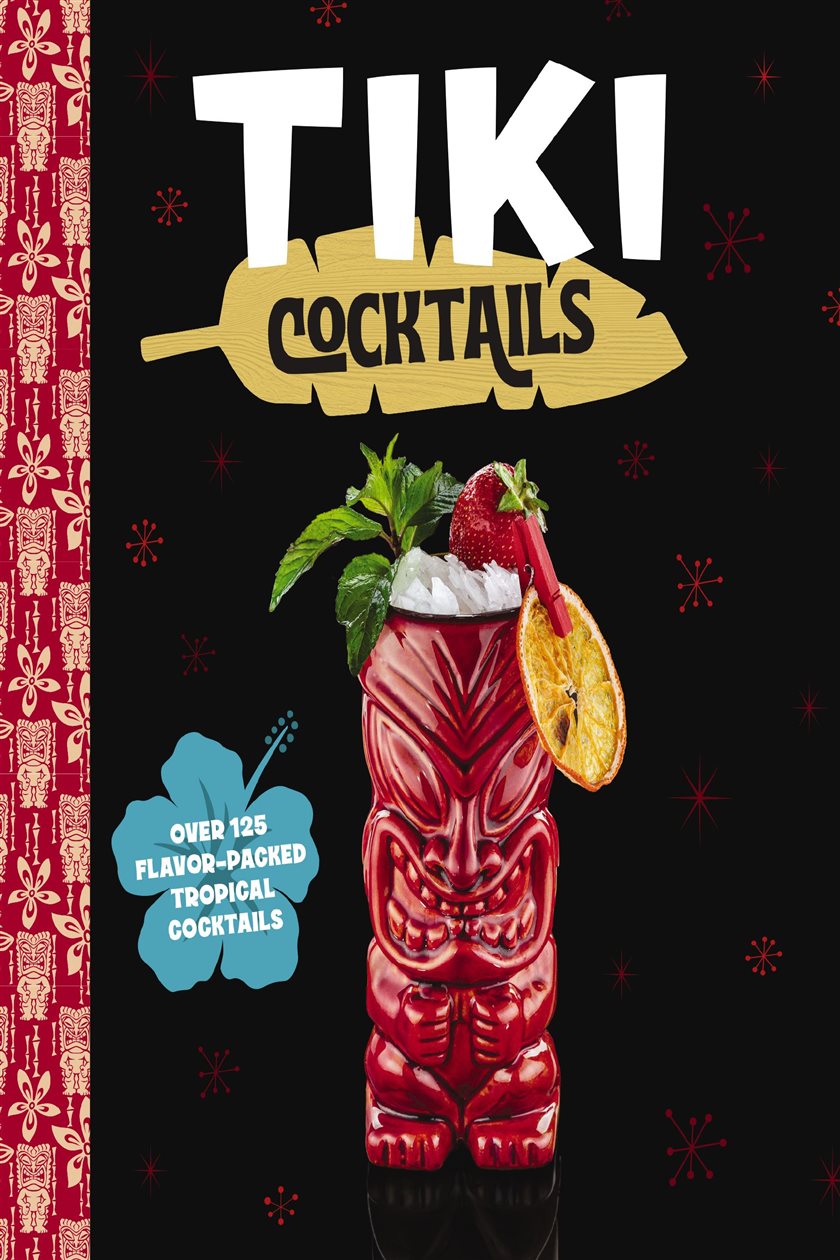 Tiki Cocktails by The Coastal Kitchen (ebook)