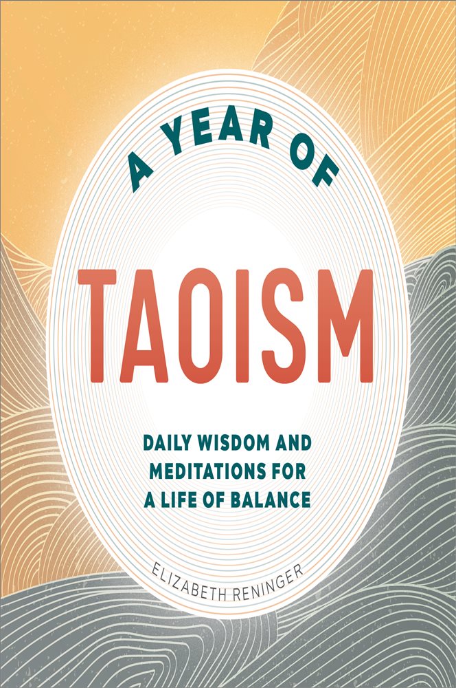 A Year of Taoism by Elizabeth Reninger (ebook)