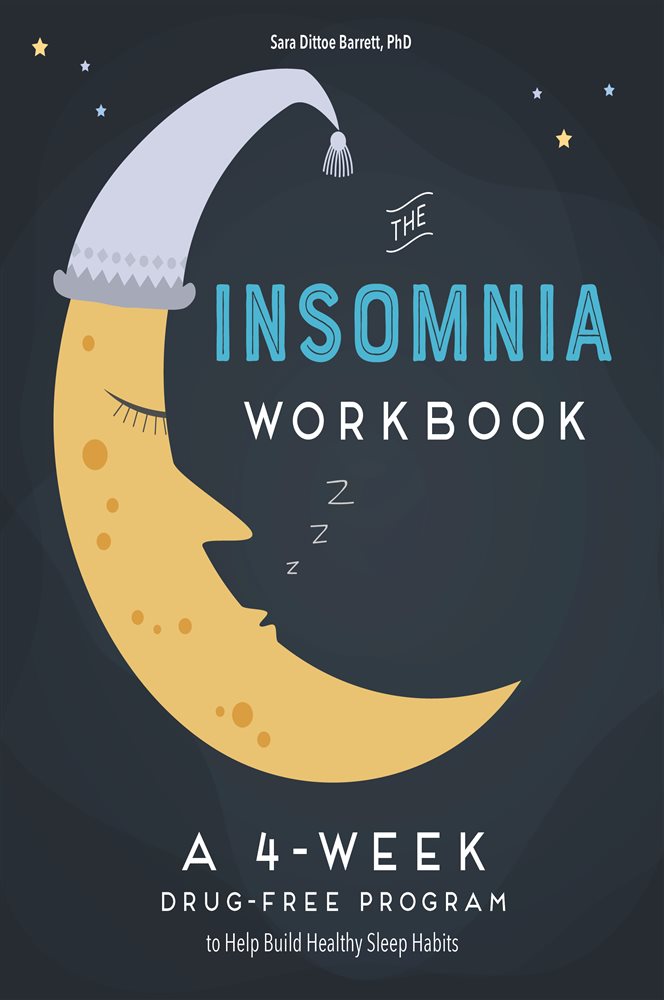 The 4-Week Insomnia Workbook by Sara Dittoe Barrett PhD (ebook)