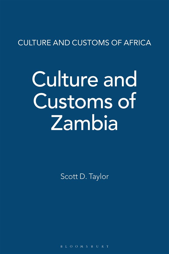 Culture and Customs of Zambia by Scott D. Taylor (ebook)