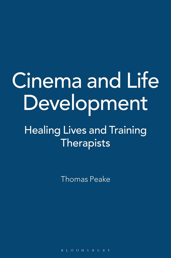 Cinema and Life Development by Thomas Peake (ebook)