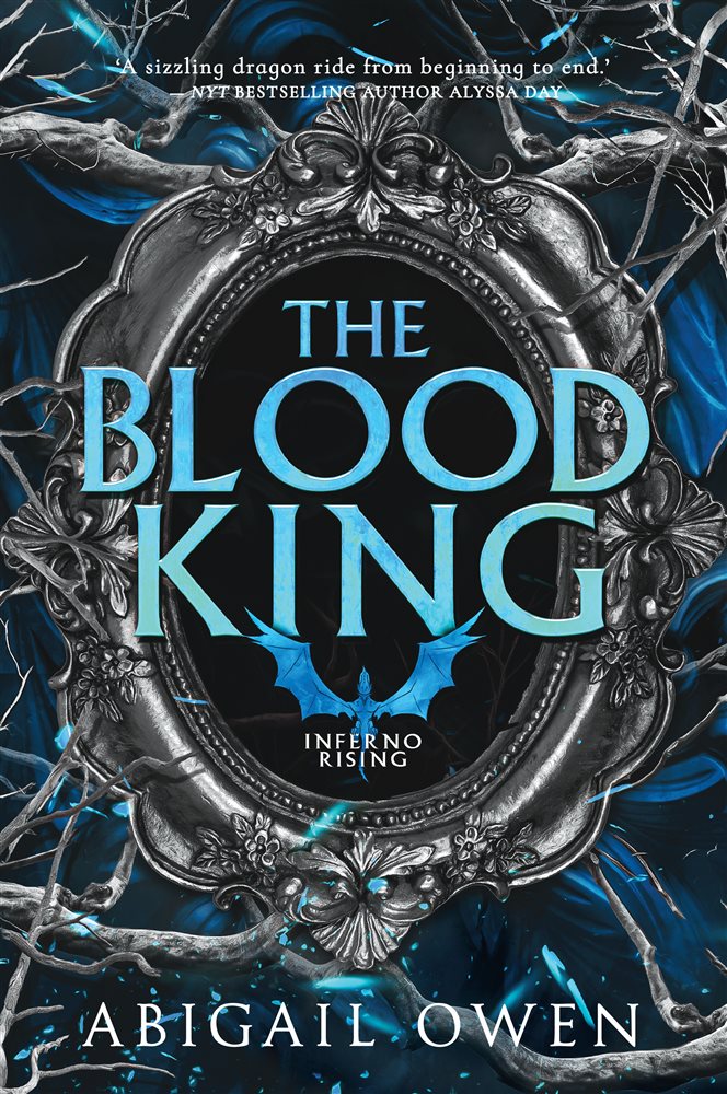 The Blood King (Inferno Rising, Book 2) From the author of bestselling romantasy The Games Gods ...