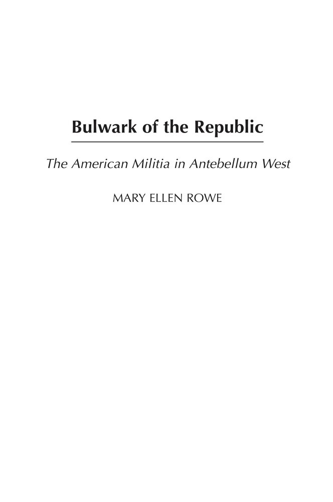 Bulwark of the Republic by Mary Ellen Rowe (ebook)