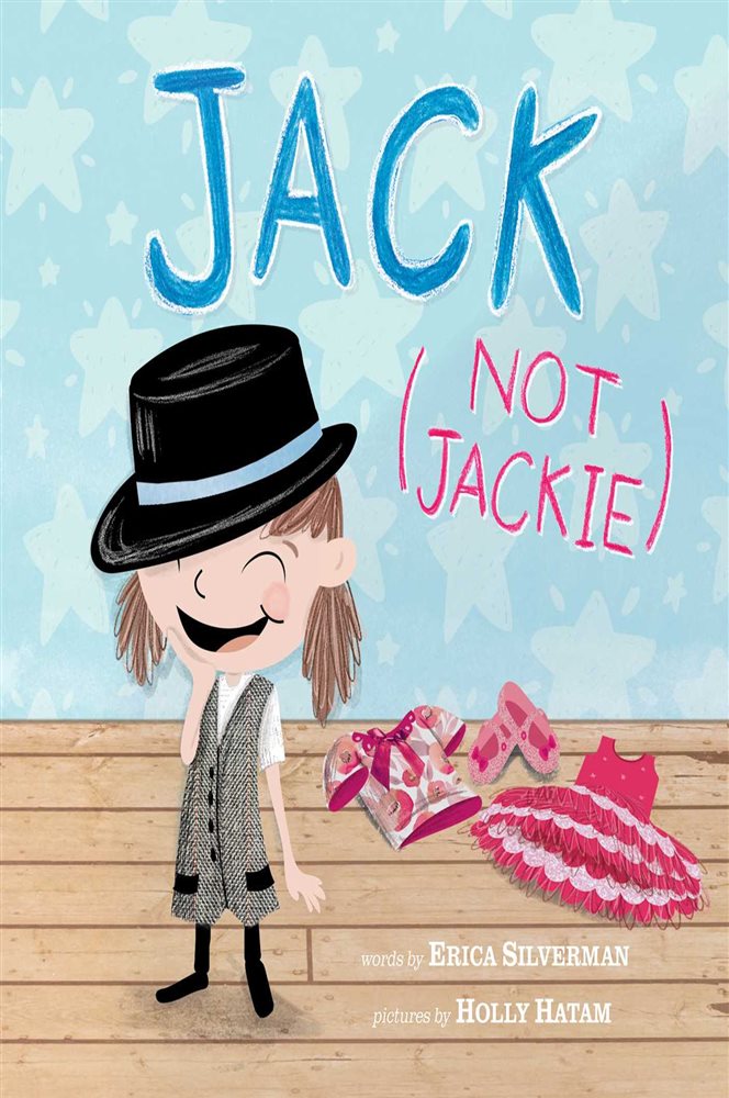 Jack (Not Jackie) by Erica Silverman (ebook)