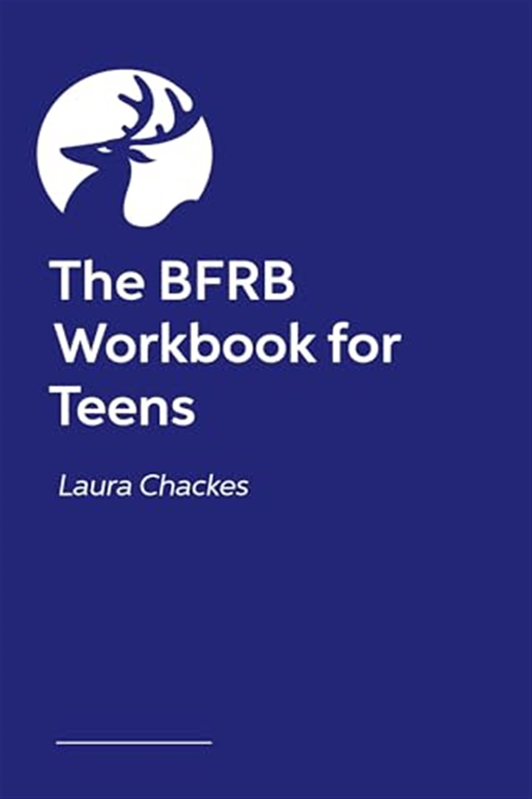The BFRB Workbook for Teens and Young Adults