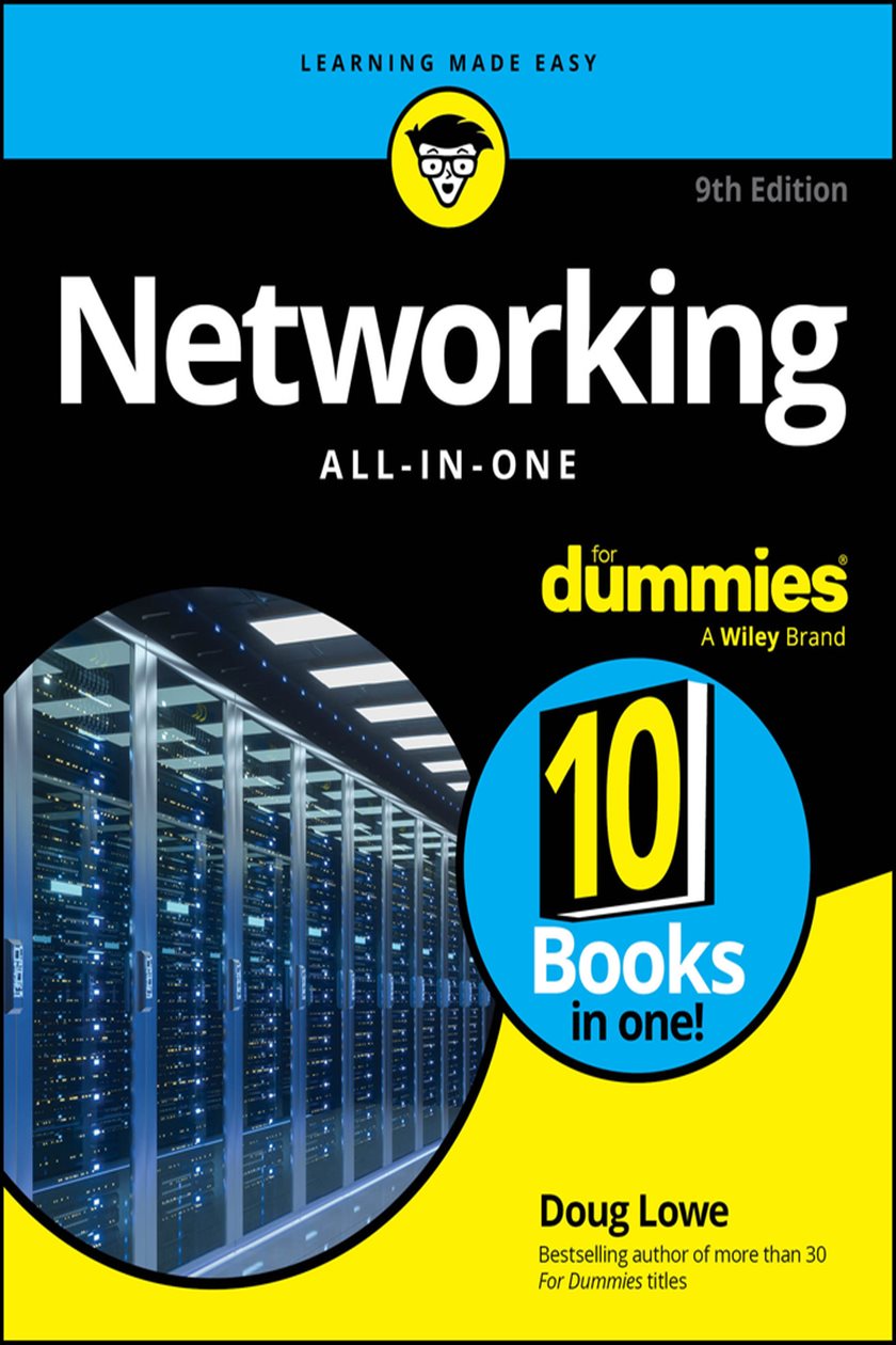 Networking All-in-One For Dummies (9th ed.) by Doug Lowe (ebook)