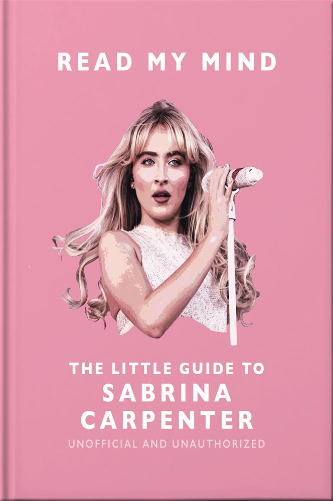 Read My Mind: The Little Guide to Sabrina Carpenter by OH (ebook)