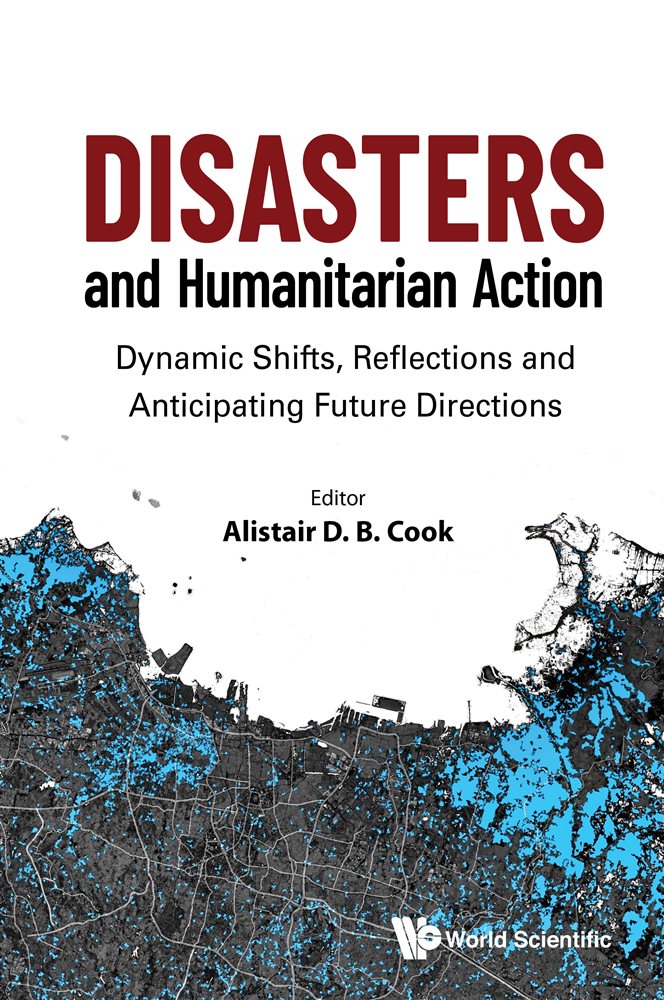 Disasters And Humanitarian Action: Dynamic Shifts, Reflections And ...