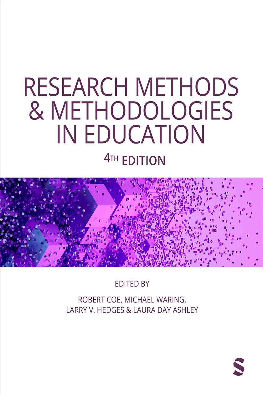 Research Methods and Methodologies in Education (4th ed.)