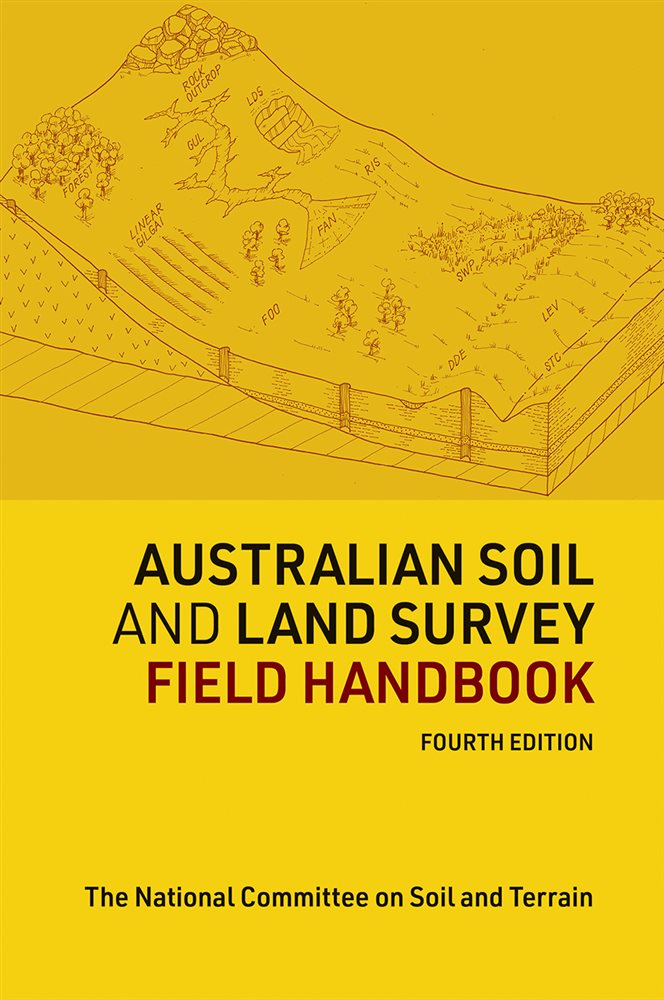 Australian Soil and Land Survey Field Handbook (4th ed.)