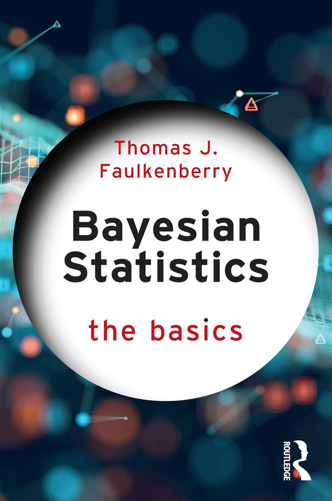 Bayesian Statistics by Thomas J. Faulkenberry (ebook)