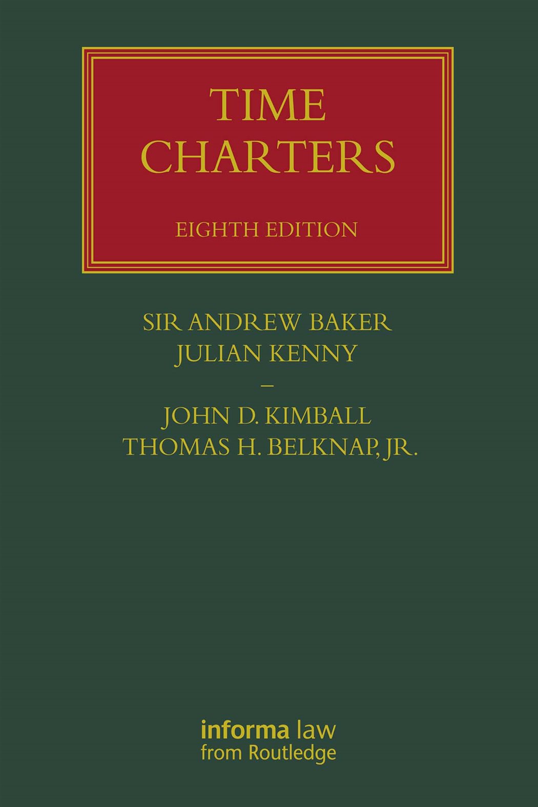 Time Charters (8th ed.) by Andrew Baker (ebook)