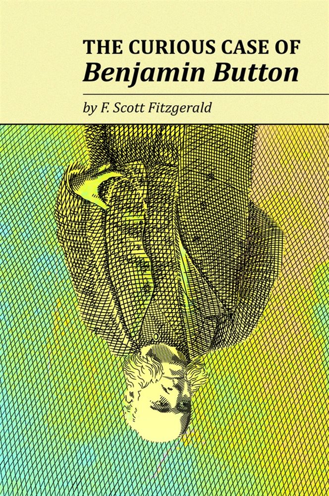 The Curious Case of Benjamin Button by F. Scott Fitzgerald (ebook)