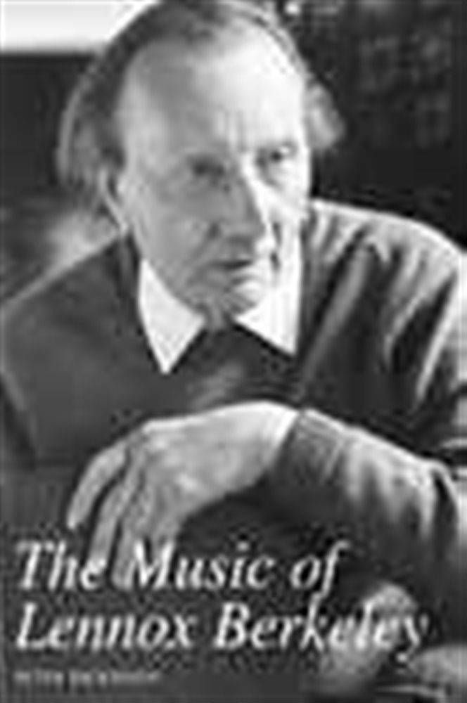 The Music of Lennox Berkeley by Peter Dickinson (ebook)