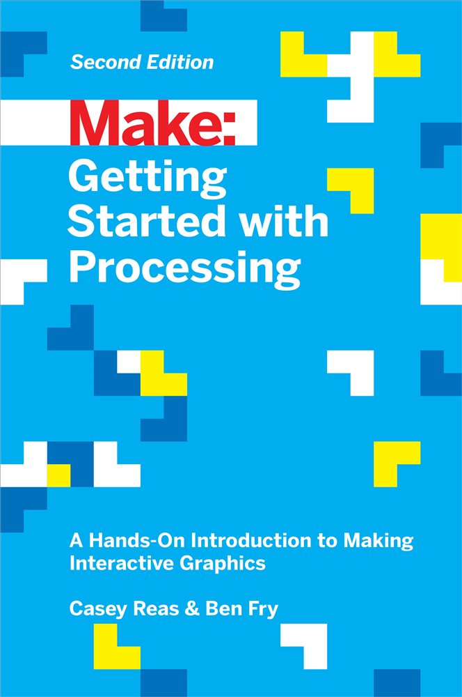 Getting Started with Processing (2nd ed.) by Casey Reas (ebook)