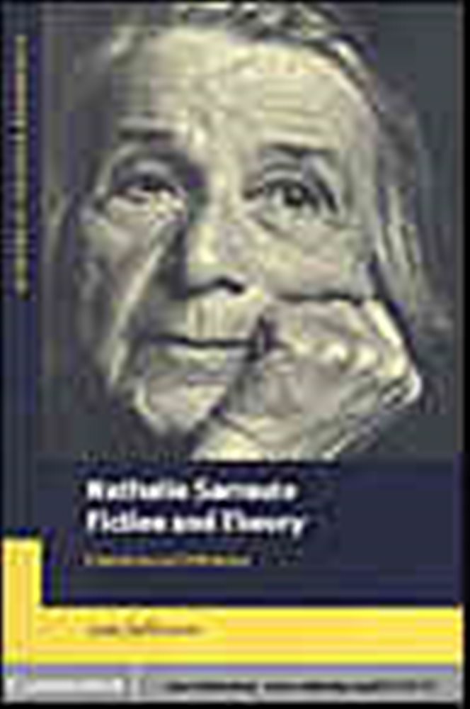 Nathalie Sarraute Fiction And Theory By Ann Jefferson Ebook