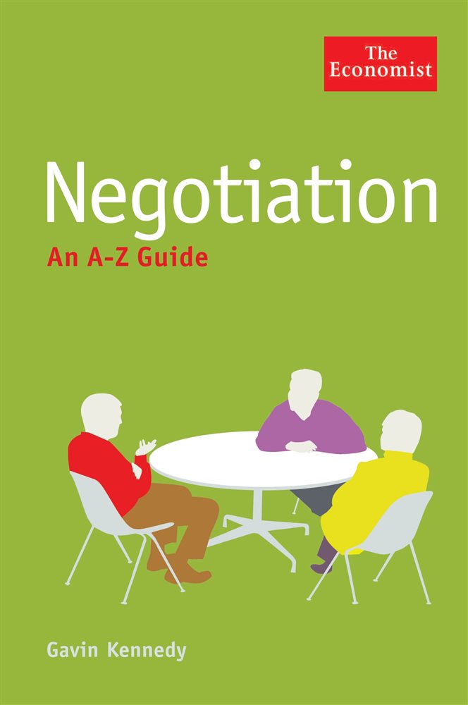 The Economist: Negotiation: An A-Z Guide by Gavin Kennedy (ebook)