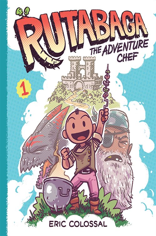Rutabaga the Adventure Chef by Eric Colossal (ebook)
