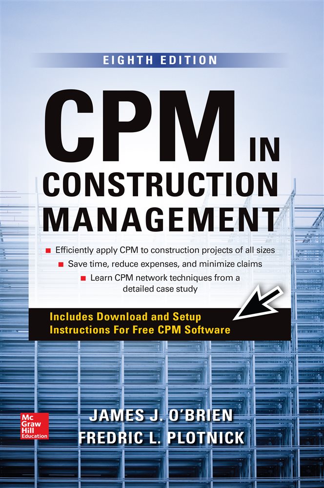 CPM in Construction Management, Eighth Edition (8th ed.)