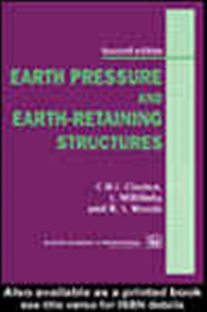 Earth Pressure And Earth-retaining Structures (2nd ed.)