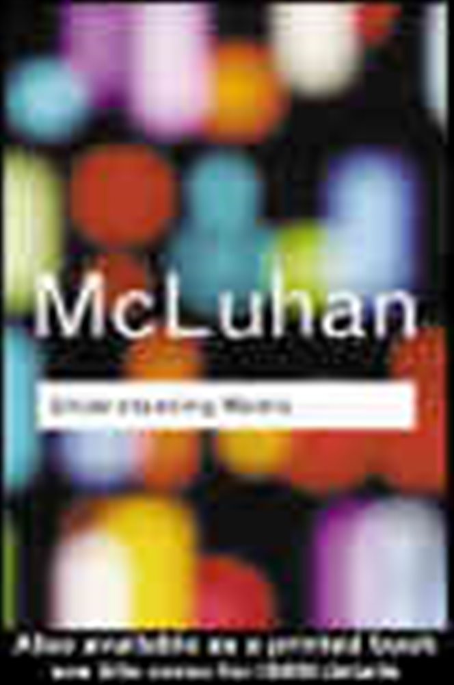 Understanding Media (2nd ed.) by Marshall Mcluhan (ebook)