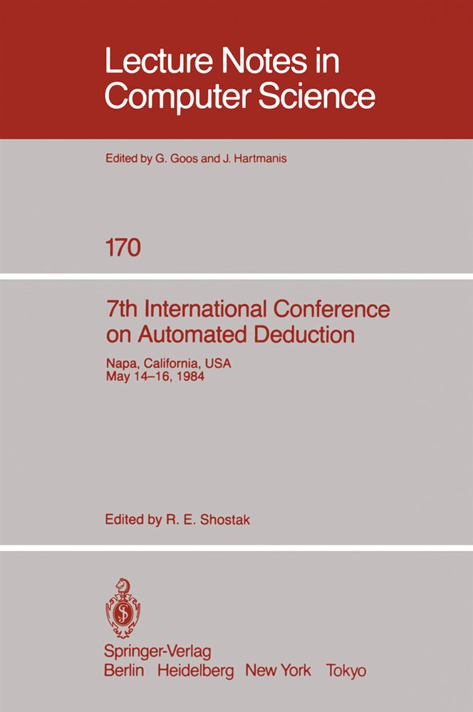 7th International Conference On Automated Deduction