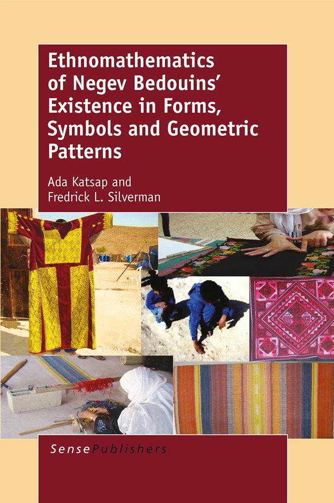 Ethnomathematics of Negev Bedouins’ Existence in Forms, Symbols and ...