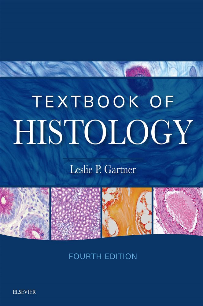 Textbook of Histology E-Book (4th ed.)