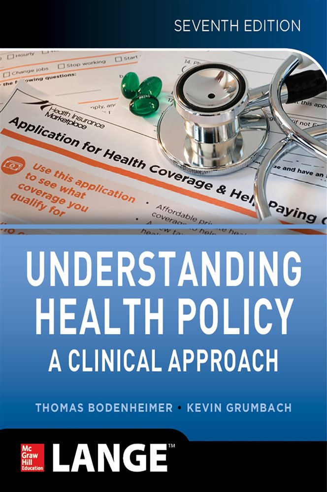 Understanding Health Policy, 7E (7th ed.)