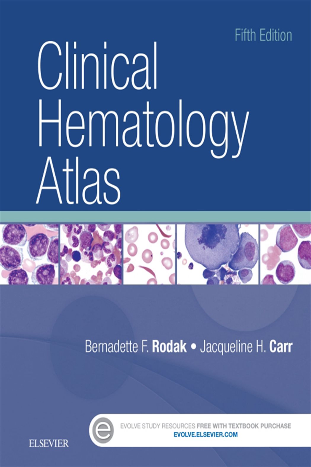 Clinical Hematology Atlas - E-Book (5th ed.)