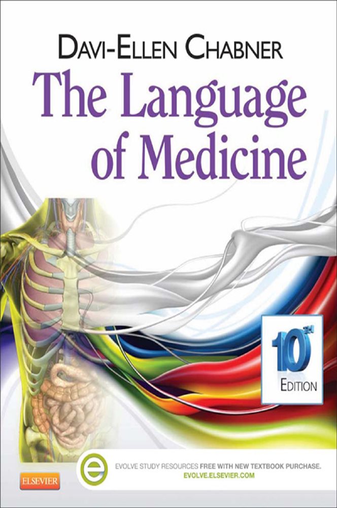 The Language of Medicine - E-Book (10th ed.)